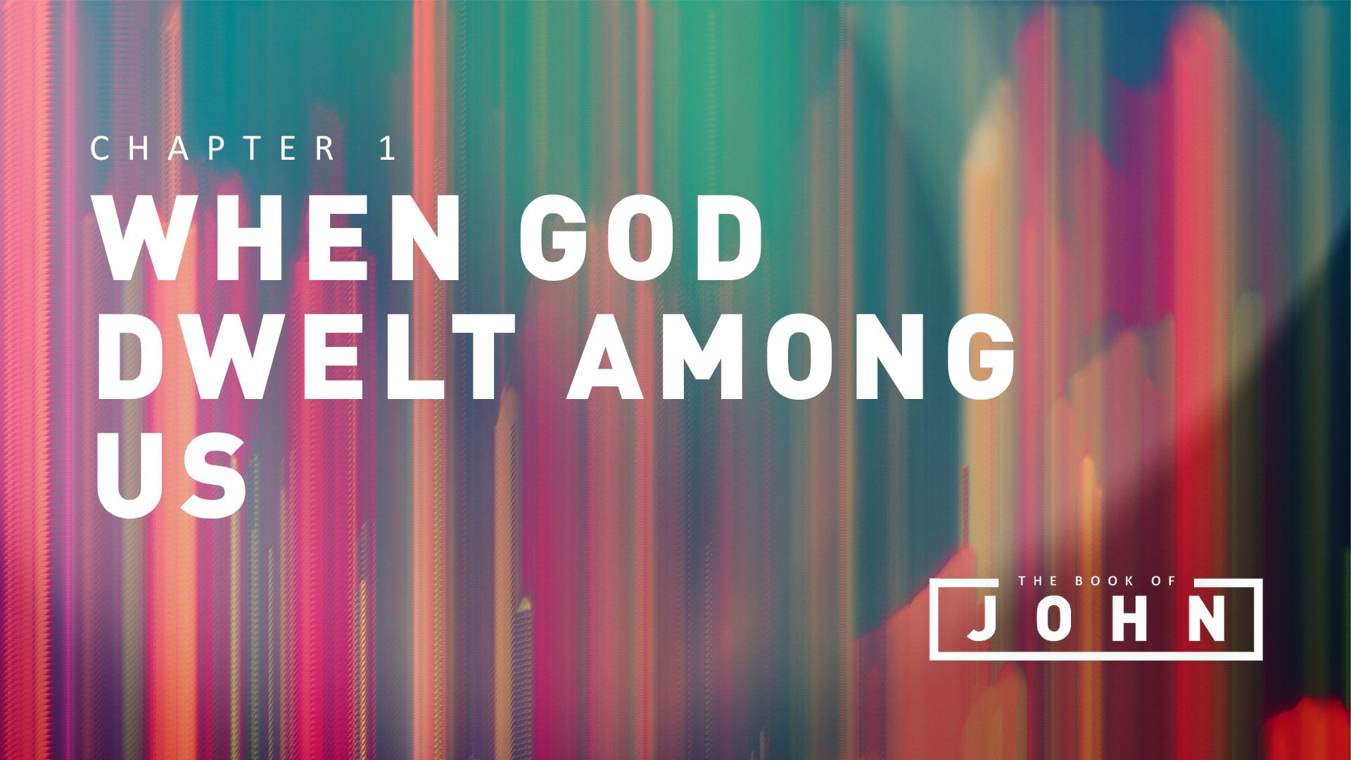 When God Dwelt Among Us - Fervent